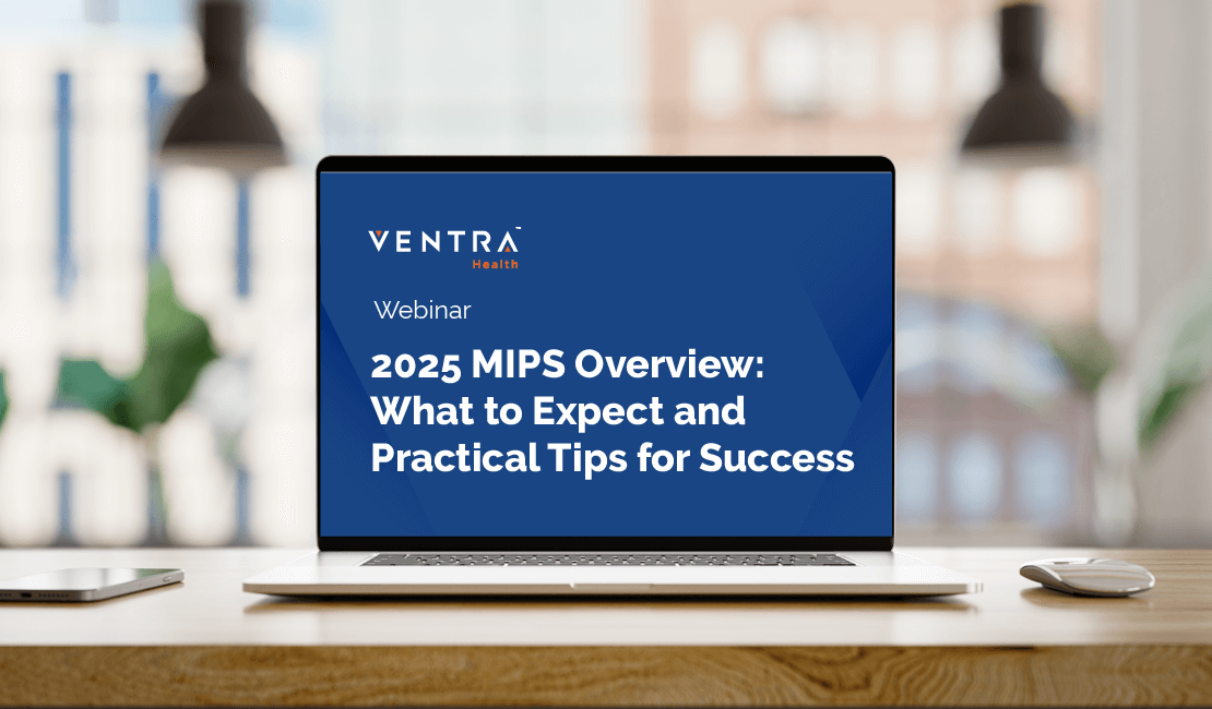 2025 MIPS Webinar Tips For Success Ventra Health